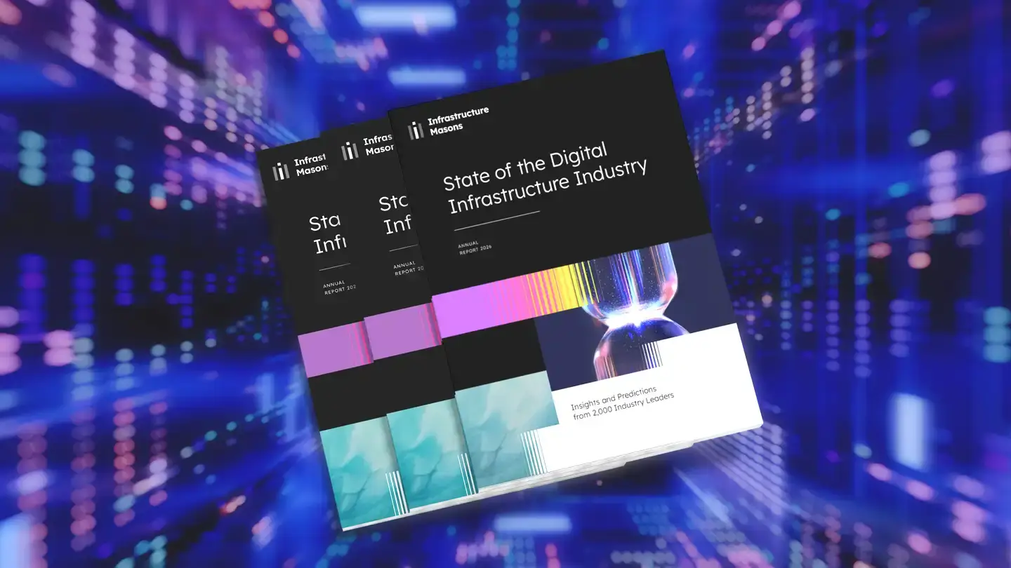 State of the Digital Infrastructure Industry – Annual Report 2026 ...